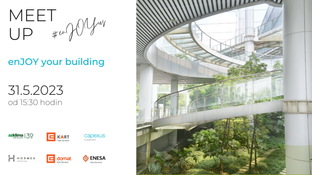 MEET UP enJOY your building: investicí k úsporám - TZB-info