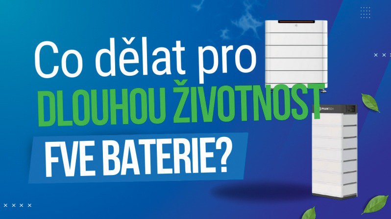 Co dělat pro dlouhou životnost FVE baterie? - TZB-info